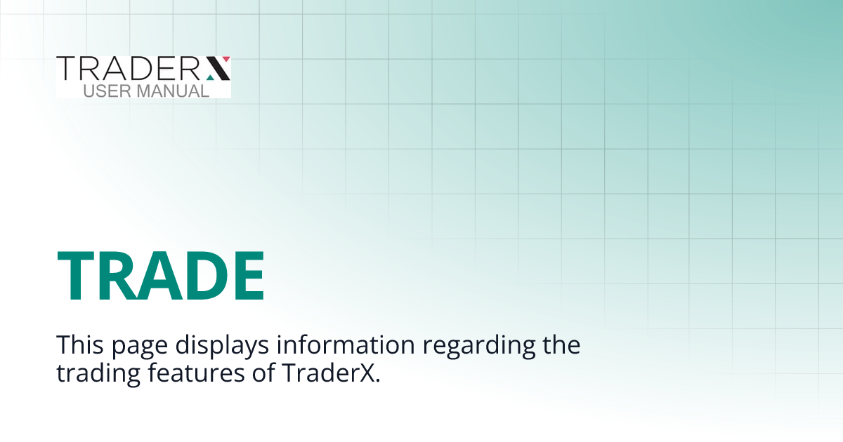 TRADE | TRADERX