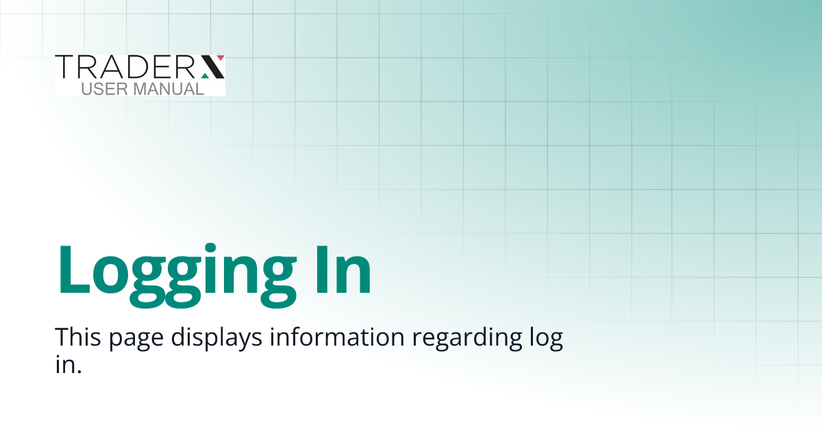 Logging In | TRADERX