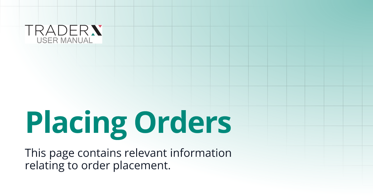 Placing Orders | TRADERX