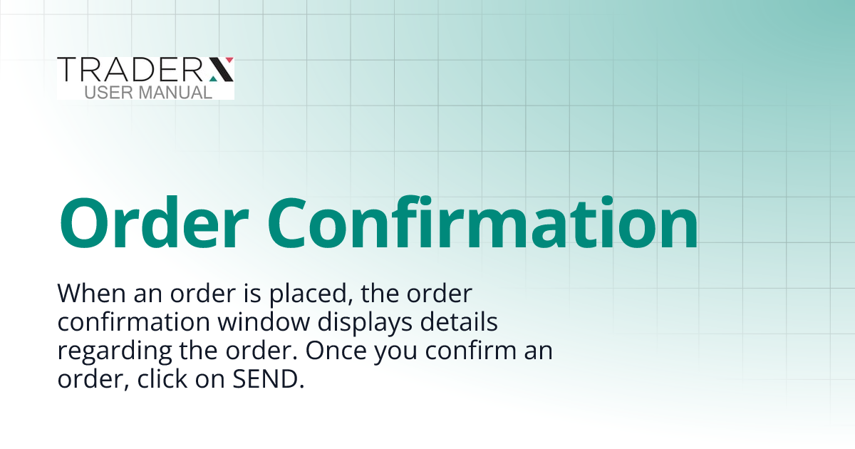 Order Confirmation | TRADERX